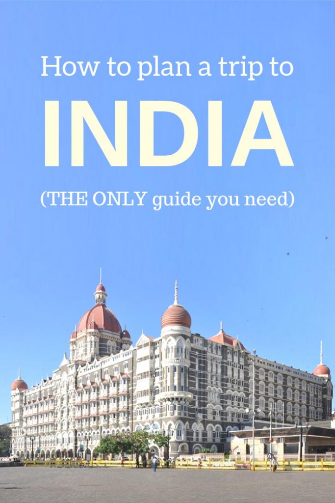 Travel to India for beginners: how to plan your trip?