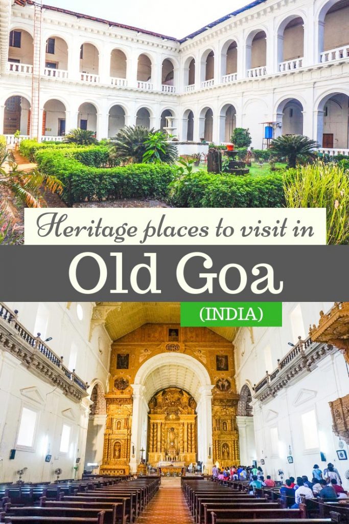 Places to visit in Old Goa (Goa Velha)